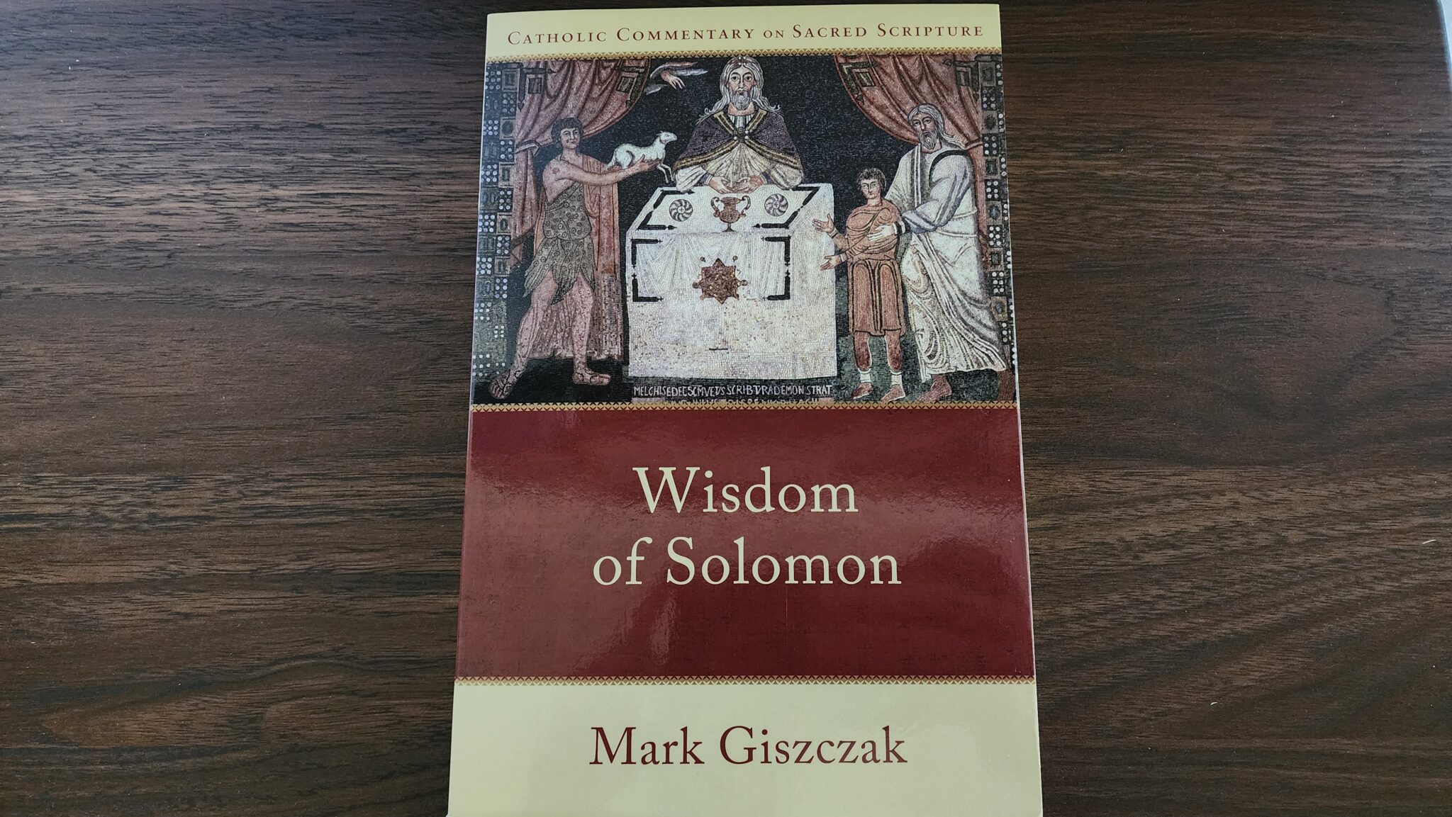 Review: Wisdom of Solomon (Catholic Commentary on Sacred Scripture ...